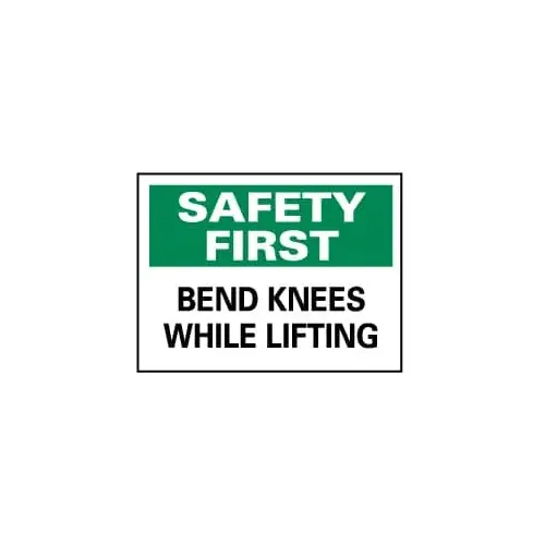 Accuform SF112RB Sign: Rectangle, "Safety First - Bend Knees While ...